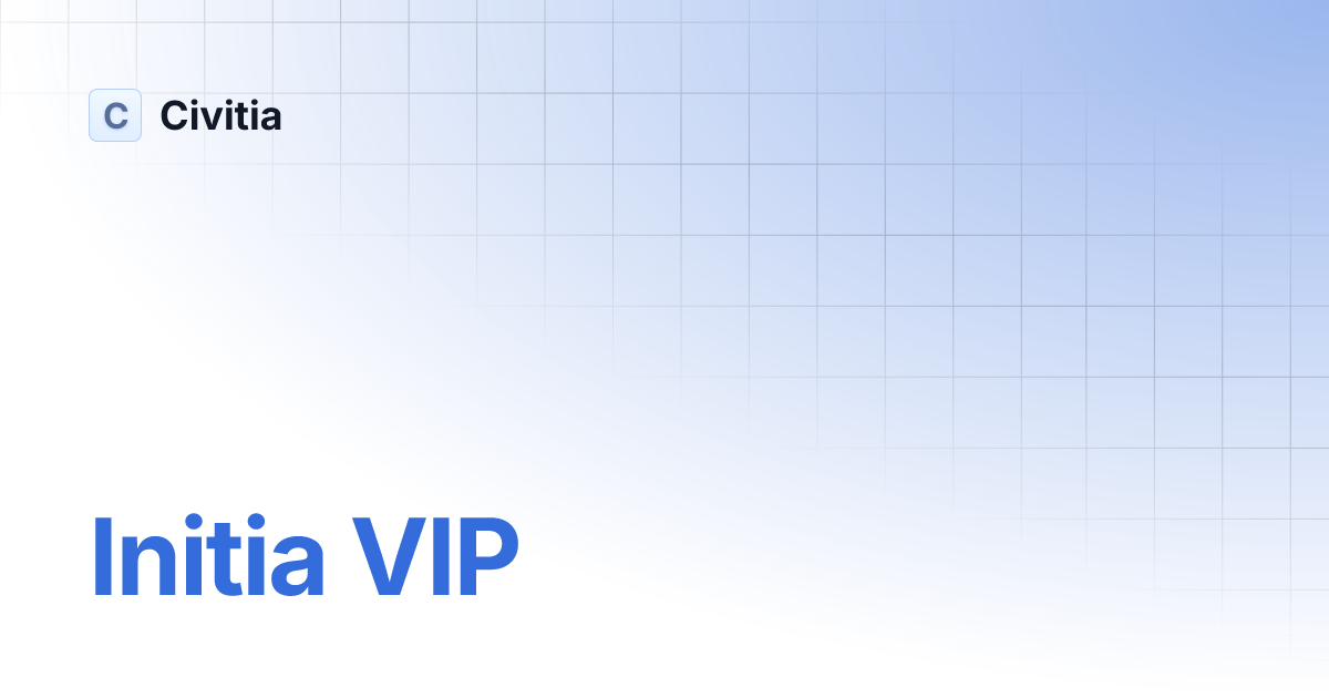 Initia VIP | Civitia